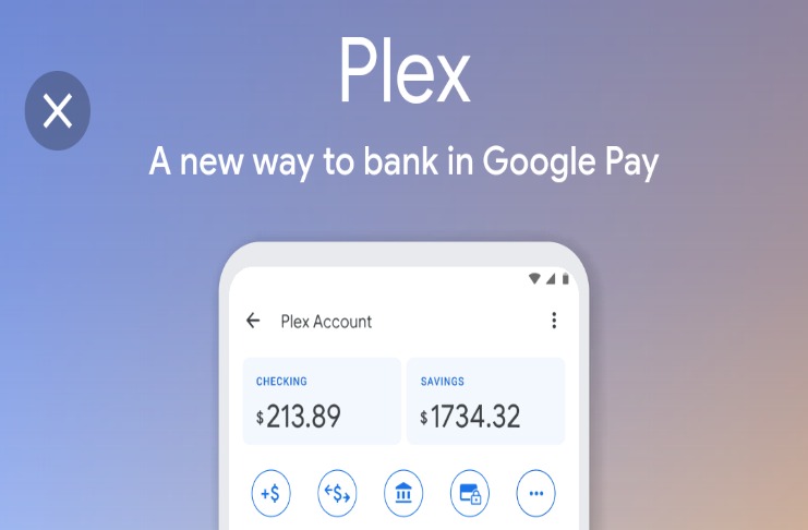 Descubre Plex, la cuenta de ahorro asociada a Google - E La Plata